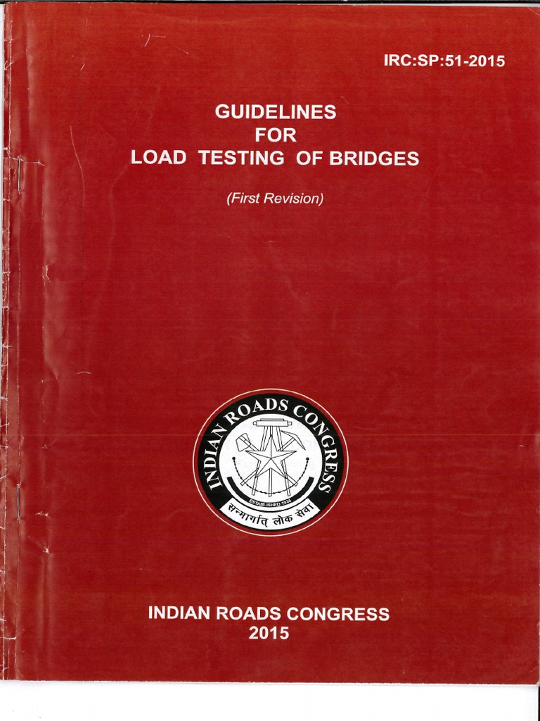 IRC SP 51-2015 Load Testing of Bridges | PDF