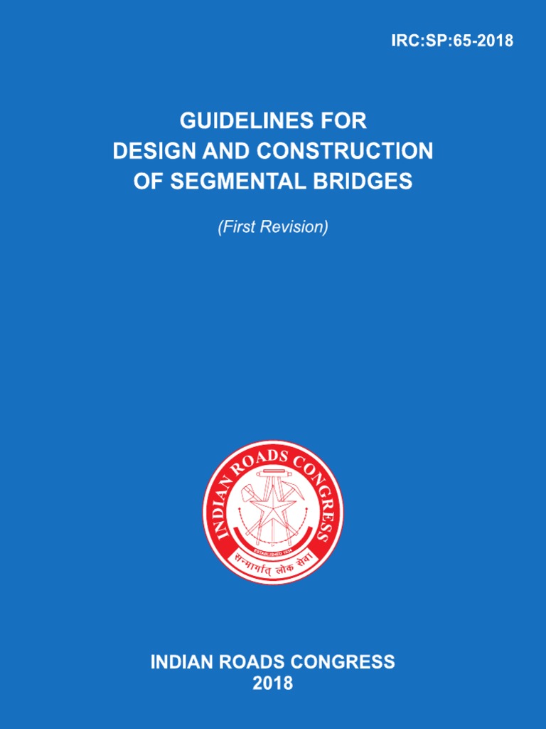 IRC SP 65-2018 Guidelines For Design and Construction of Segmental Bridges PDF | Download Free ...
