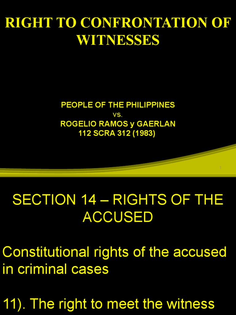 Right To Confront Witnesses | PDF | Witness | Confrontation Clause