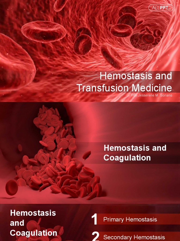 Hemostasis and Transfusion Overview | PDF | Coagulation | Platelet