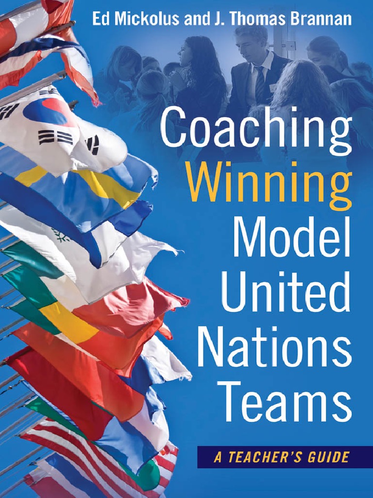 Coaching Winning Model United Nations Teams A Teachers Guide - ebooKOID ...