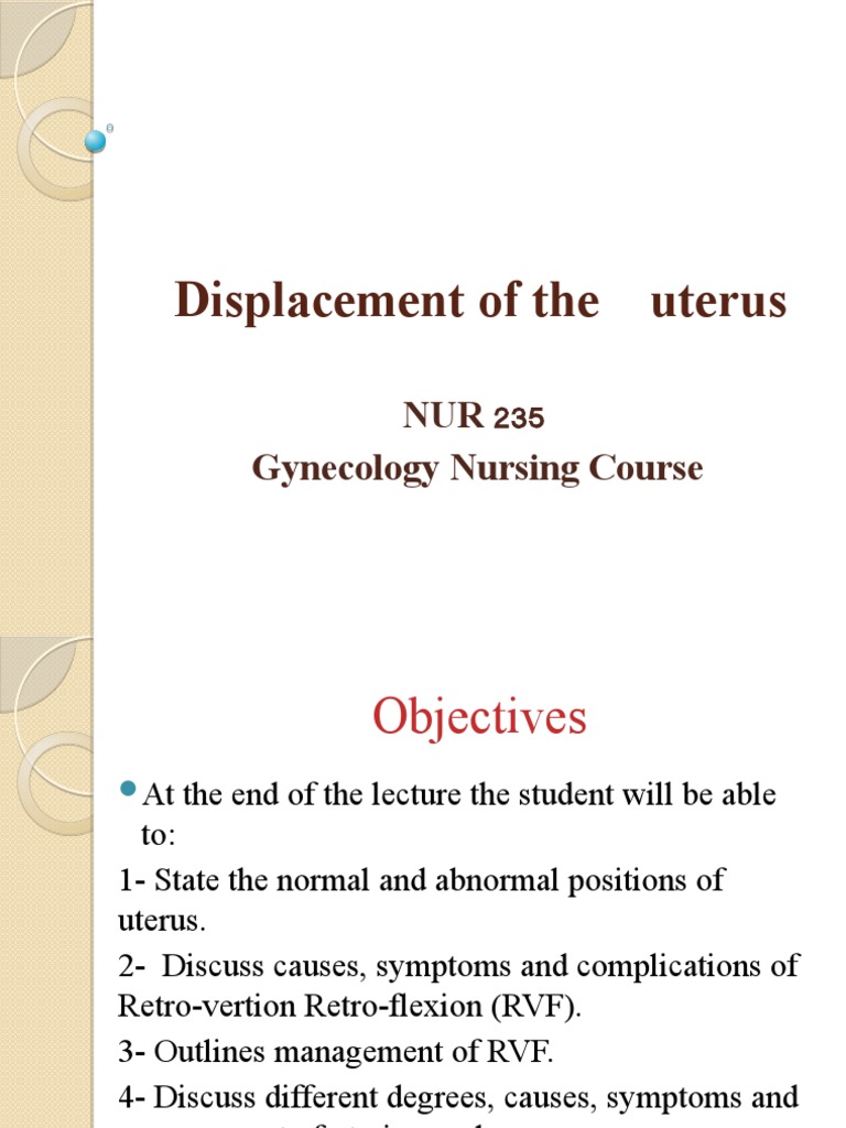 Chapter 5 - Displacement of Uterus | PDF | Uterus | Childbirth