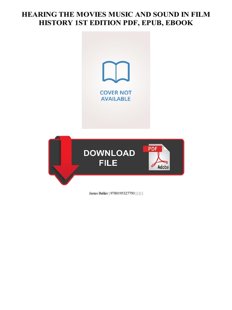 Hearing The Movies Music and Sound in Film History 1St Edition PDF ...