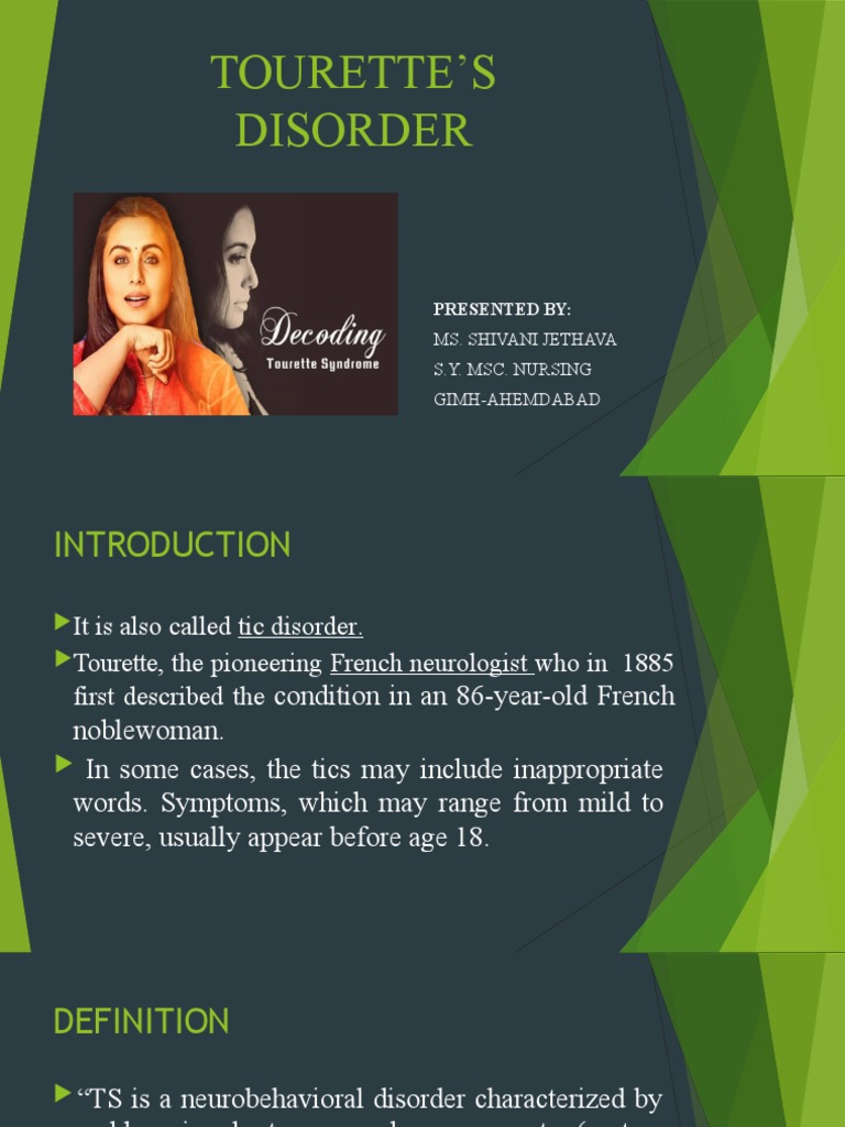Tourette'S Disorder: Presented by | PDF | Tourette Syndrome | Mental Disorder