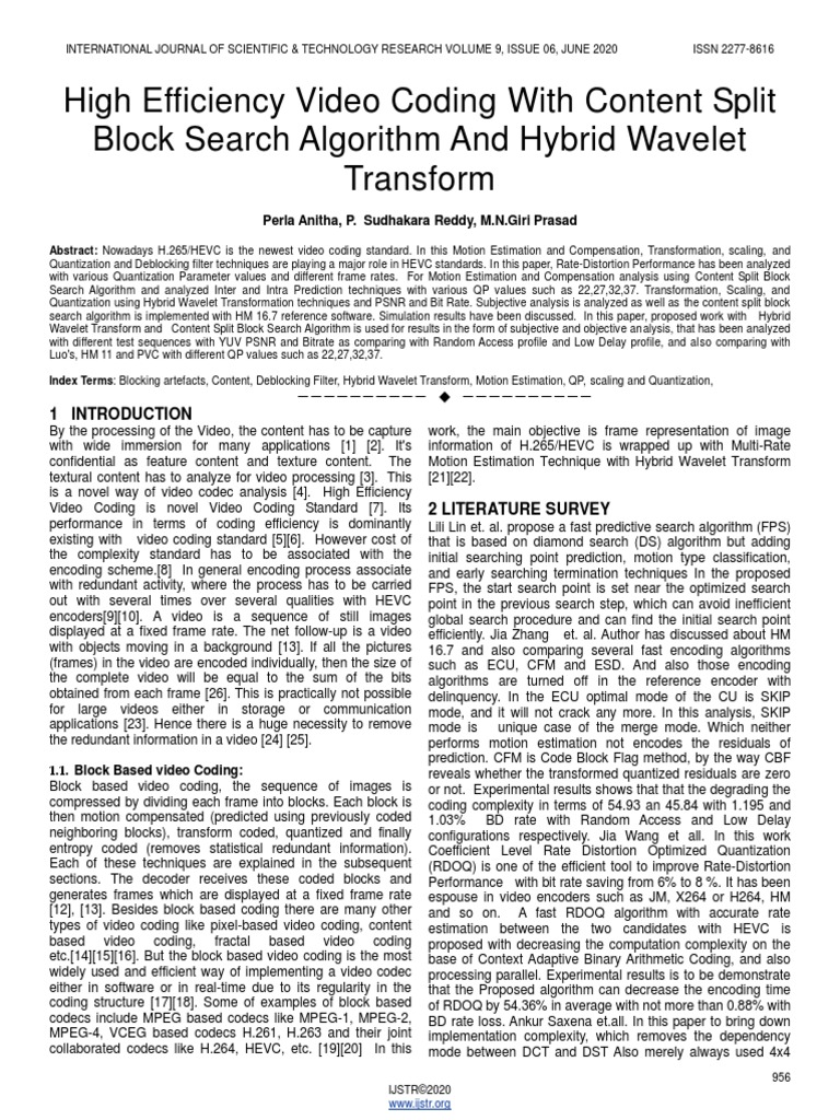 High Efficiency Video Coding With Content Split Block Search Algorithm and Hybrid Wavelet ...