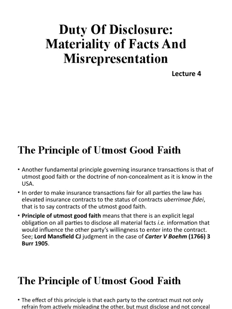 Unit 4 Duty of Disclosure Materiality of Facts and Misrepresentation ...