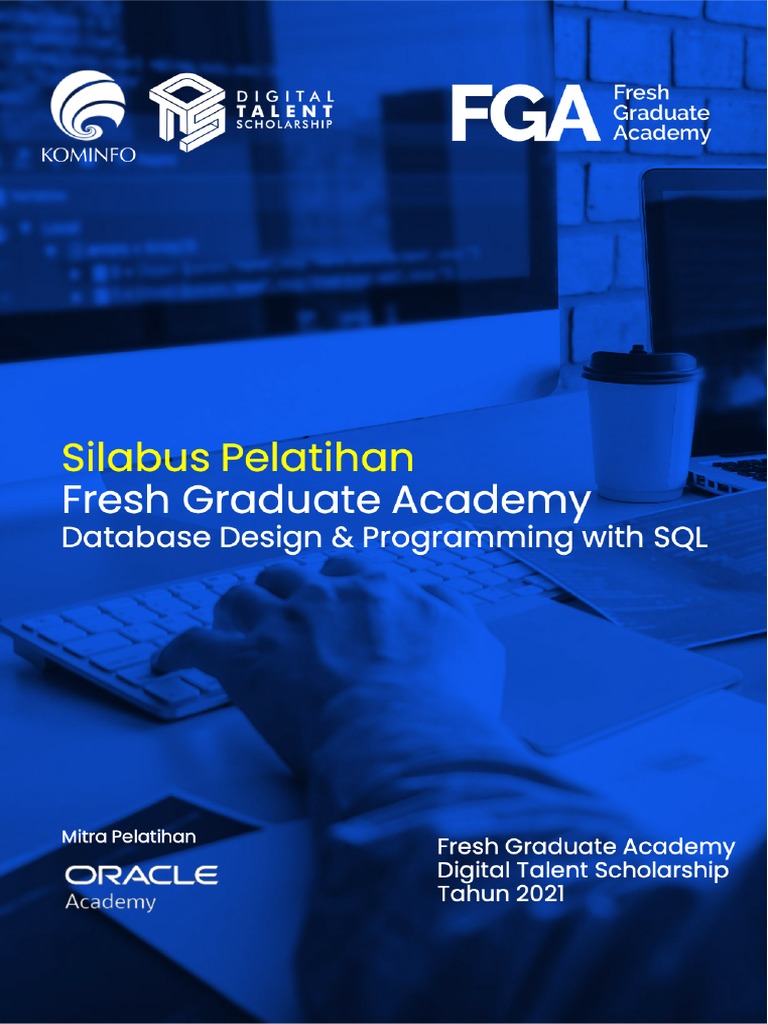 Silabus DATABASE DESIGN PROGRAMMING WITH SQL FGA | PDF Silabus DATABASE DESIGN PROGRAMMING WITH SQL FGA | PDF