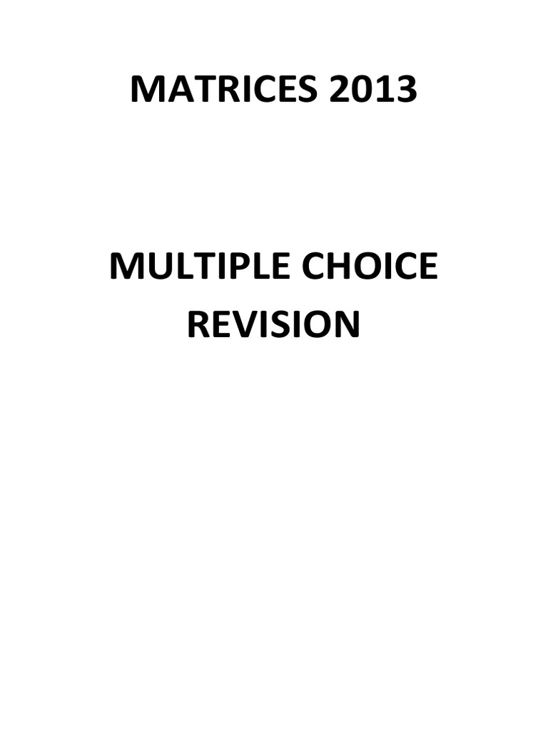 2013 Matrices Multiple Choice Revision | PDF | Matrix (Mathematics ...