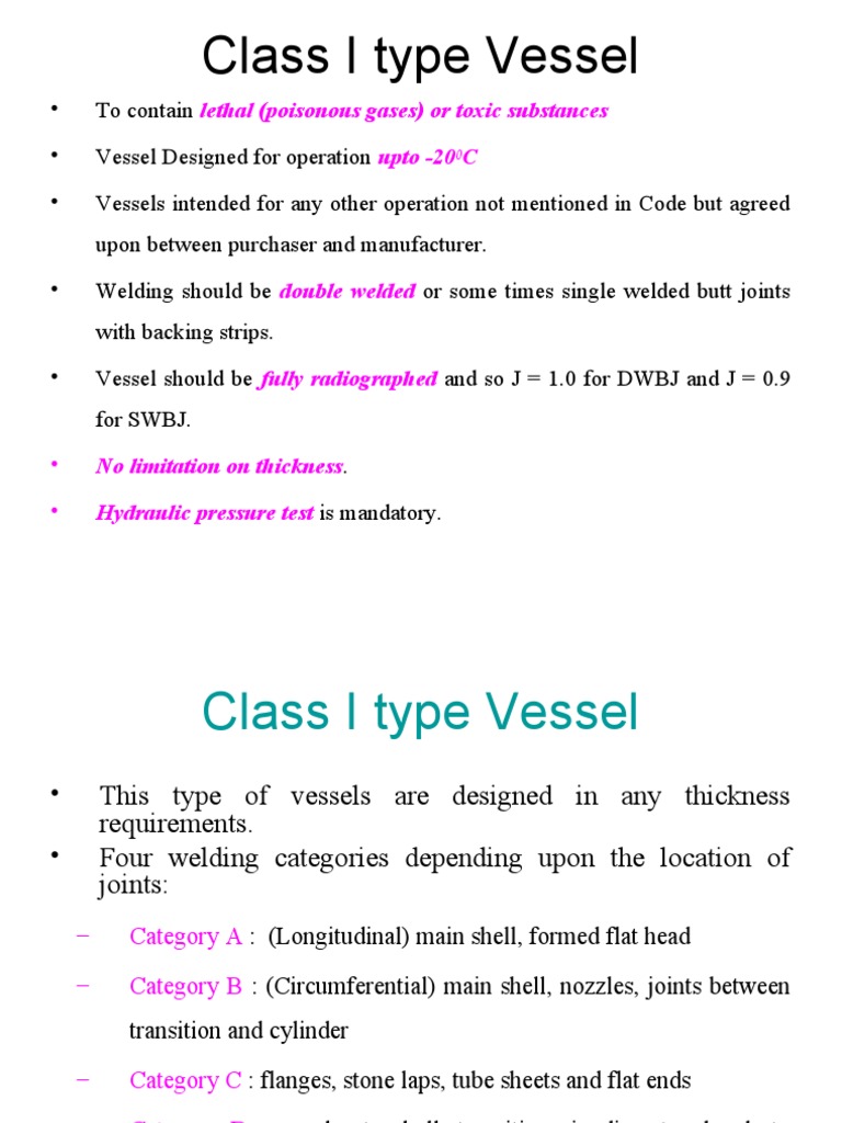 Class I Type Vessel: Lethal (Poisonous Gases) or Toxic Substances Upto ...