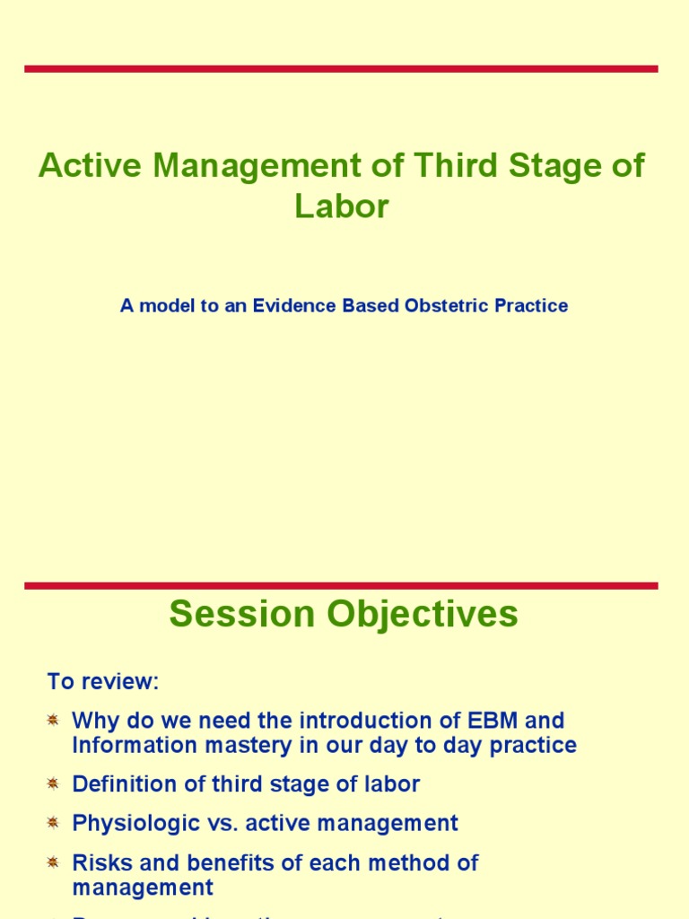 Active Management of Third Stage of Labor: A Model To An Evidence Based ...