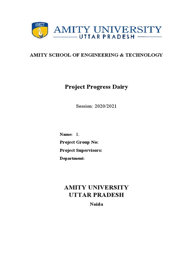 Project Progress Dairy: Amity School of Engineering & Technology | PDF ...