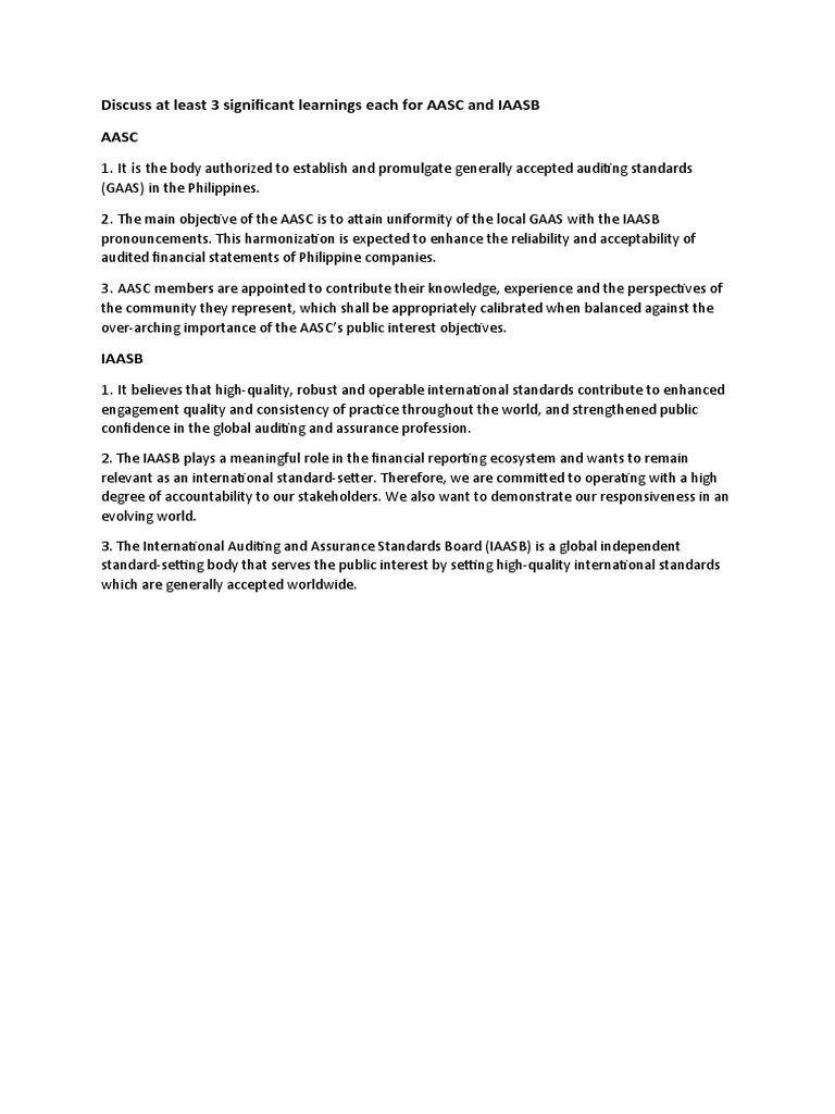 It Is: Discuss at Least 3 Significant Learnings Each For AASC and IAASB ...