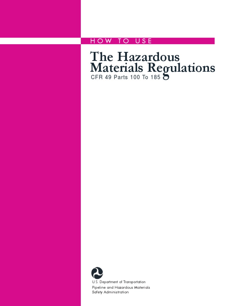 IEH HowToUse Hazardous Materials Regulations | PDF | Dangerous Goods