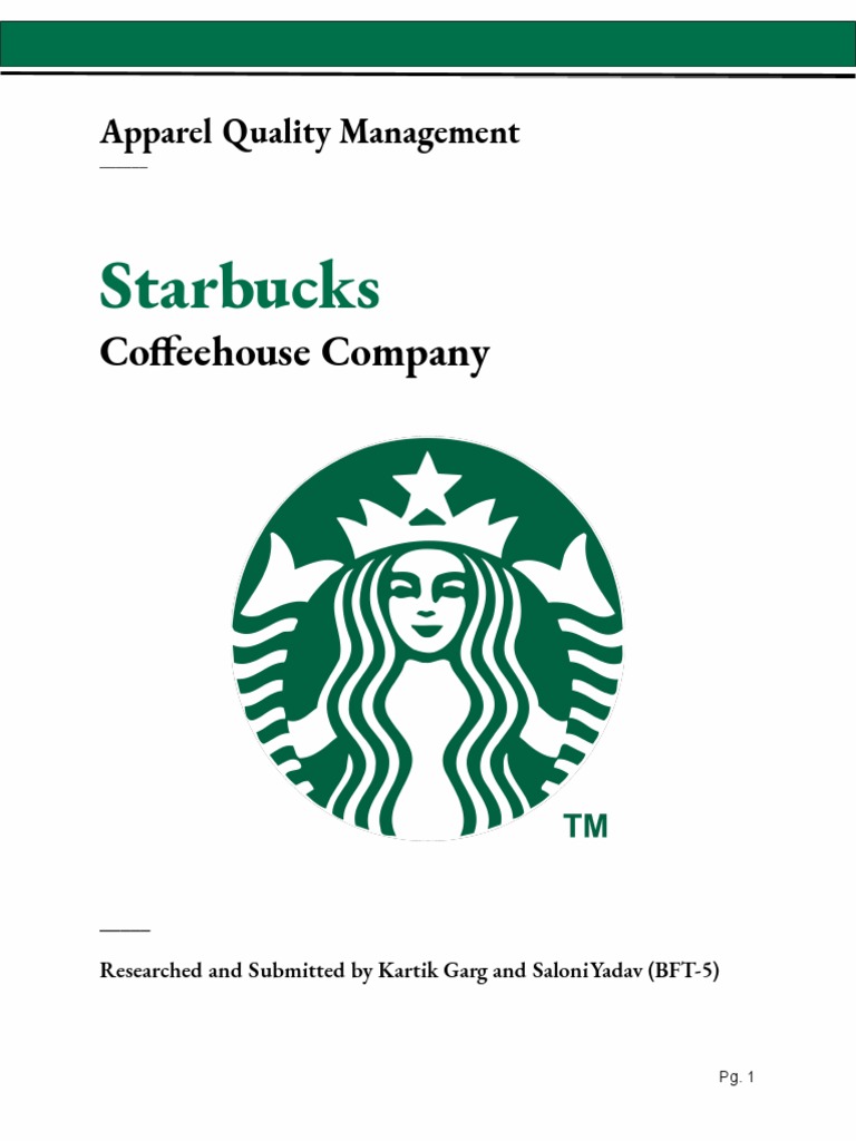 Starbucks and It's Quality Policy | PDF | Starbucks | Coffee