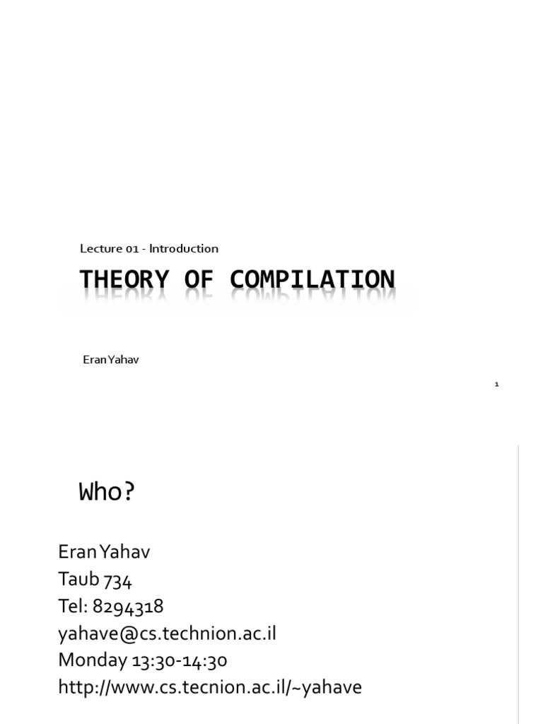 Theory of Compilation: Lecture 01 - Introduction | PDF | Compiler | Parsing