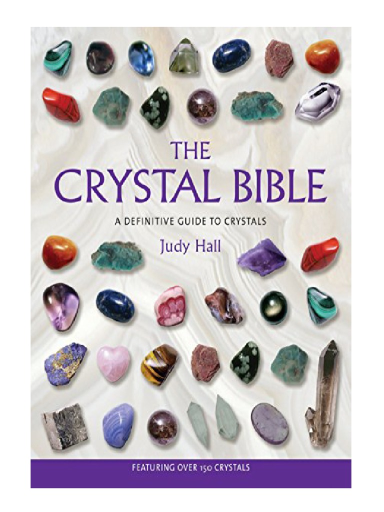 The Crystal Bible: Ultimate Guide to Crystals | PDF | Religion ...
