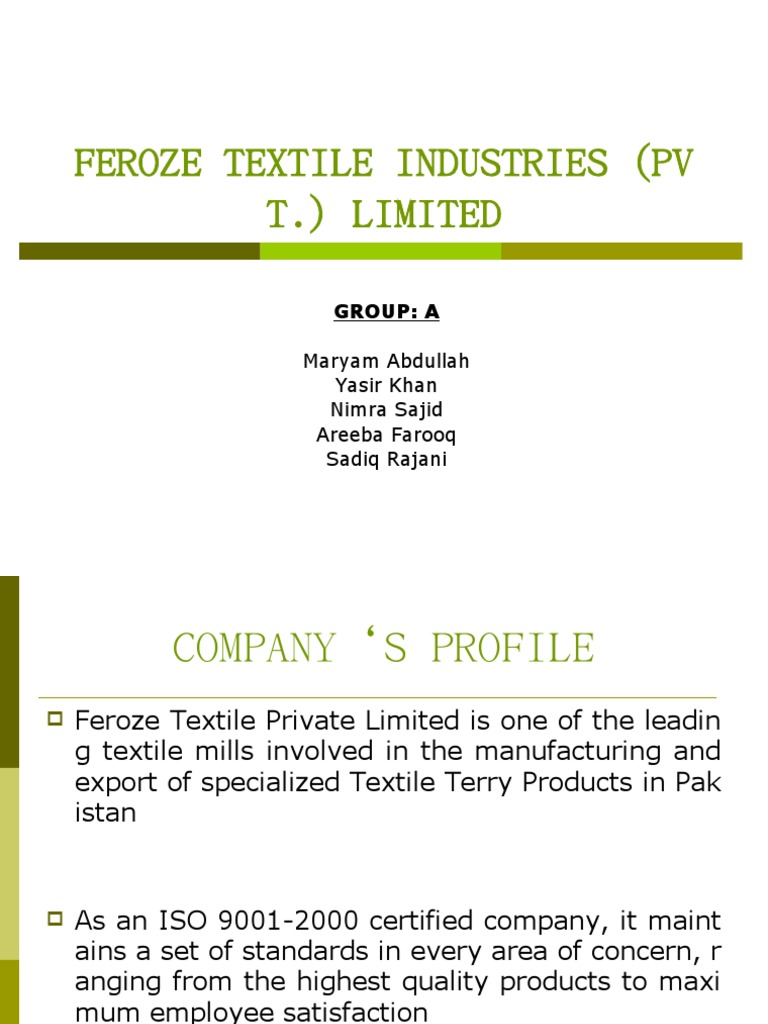 Feroze Textile Industries (PV T.) Limited: Group: A | PDF | Quality ...