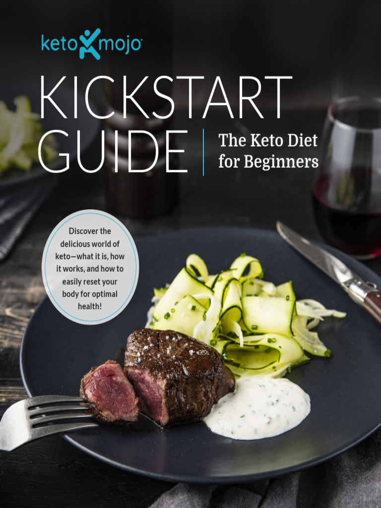 Keto Mojo Kickstart Guide | PDF | Ketosis | Ketogenic Diet