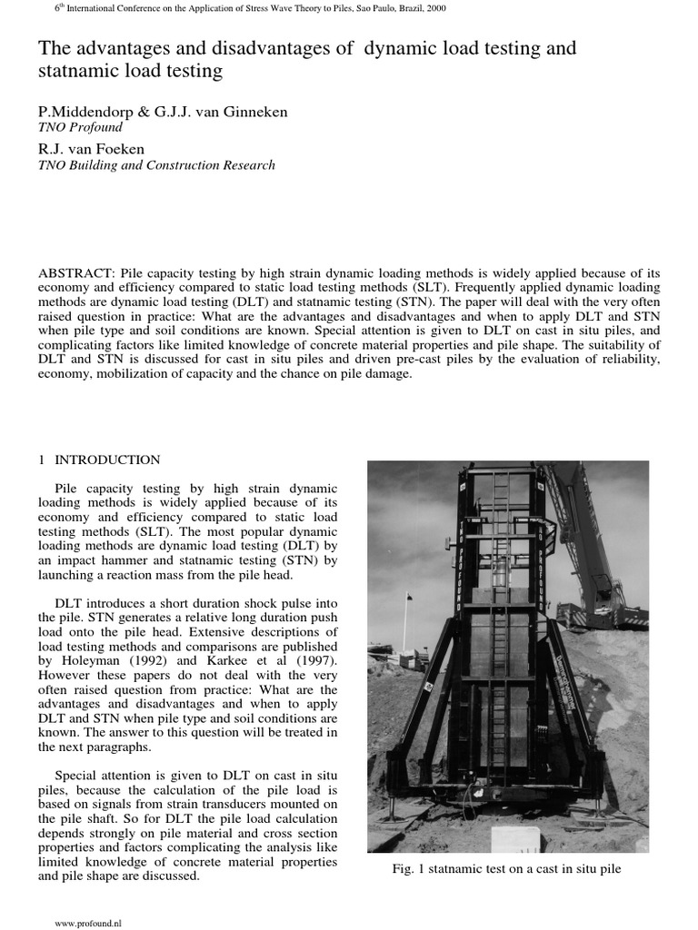 Advantages and Disadvantages of Dynamic Load Testing and Statnamic Load ...