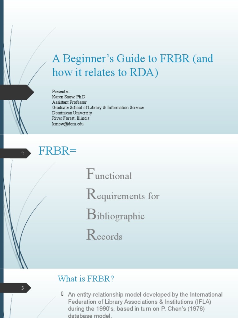 A Beginner's Guide To FRBR (And How It Relates To RDA) | PDF ...