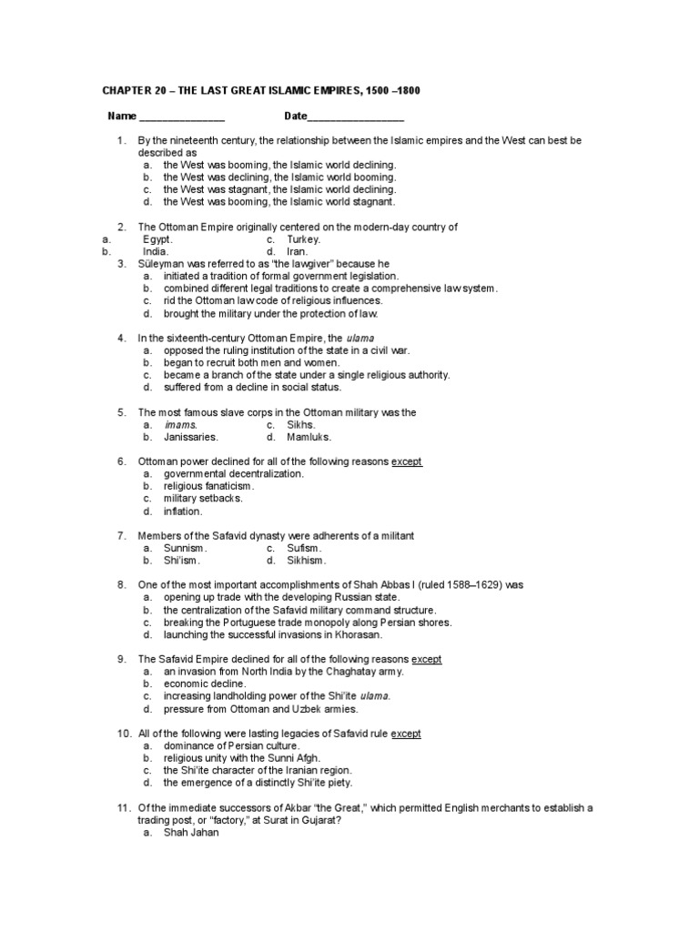 Chapter 20 - The Last Great Islamic Empires, 1500 - 1800 Name - Date ...