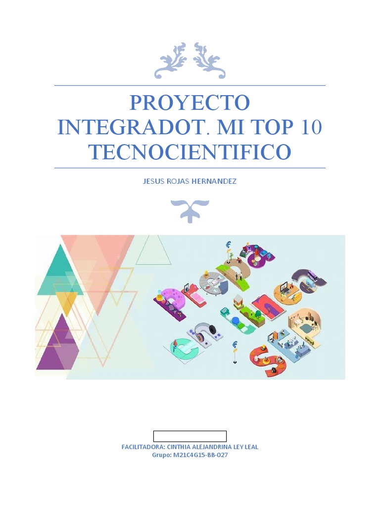 Proyecto integrador. Mi top 10 tecnocientífico | PDF