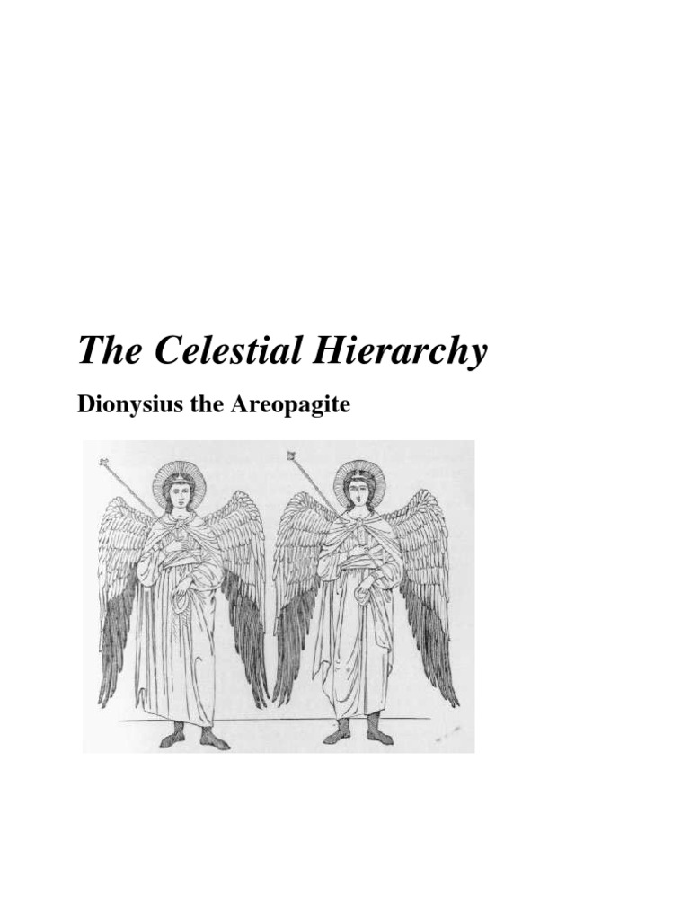 Dionysius The AreopagiteThe Celestial Hierarchy | PDF | Angel | Theology