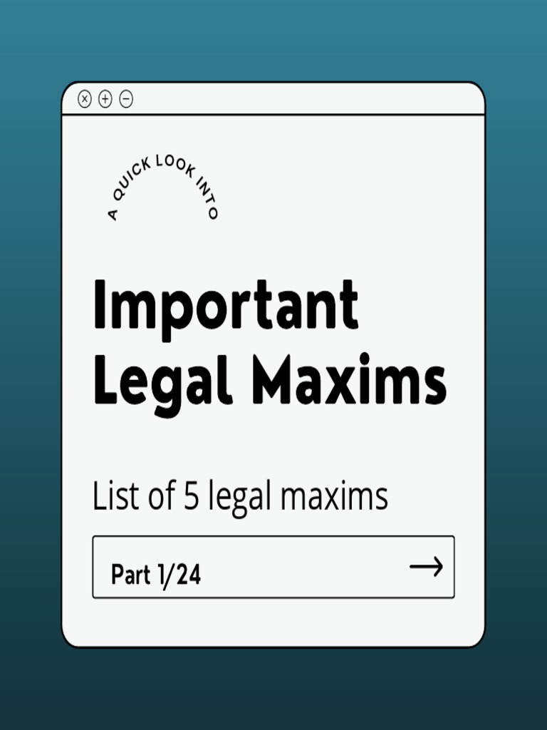 Legal Maxims 1 | PDF