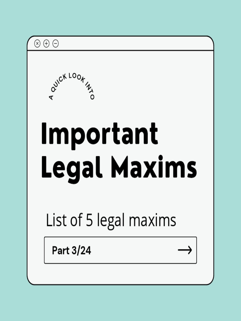 Legal Maxims 3 | PDF | Politics