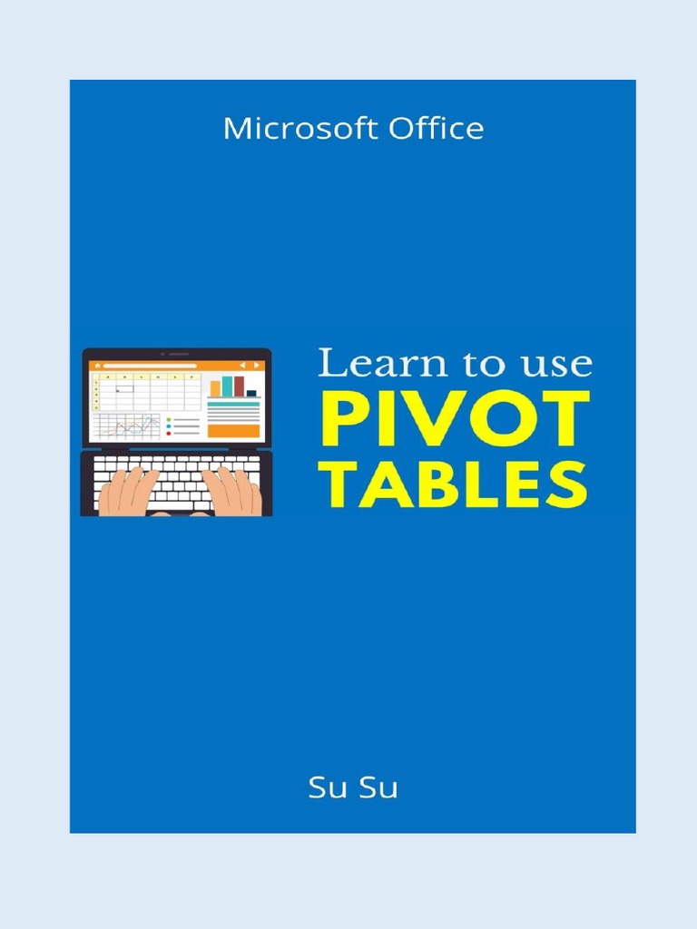 Learn Excel Pivot Tables | PDF | Computing | Software