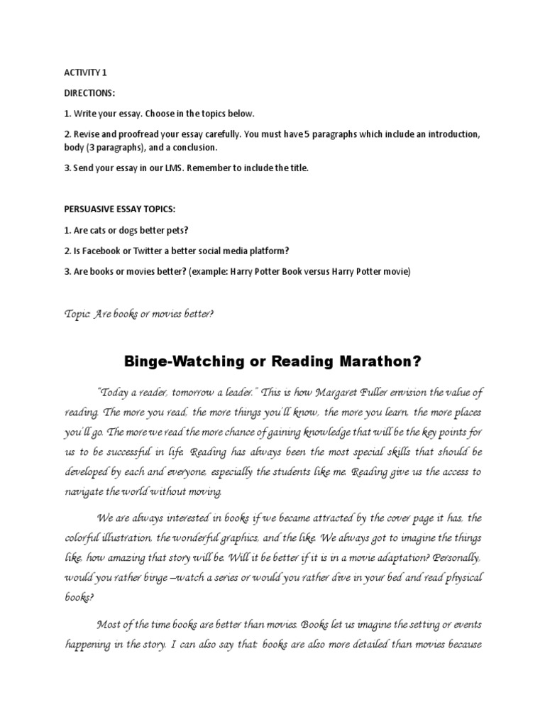 Books vs. Movies: Which Is Better? | PDF | Books | Essays