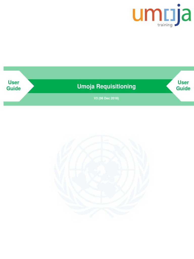 Umoja Requisitioning User Guide | PDF | Procurement | Receipt