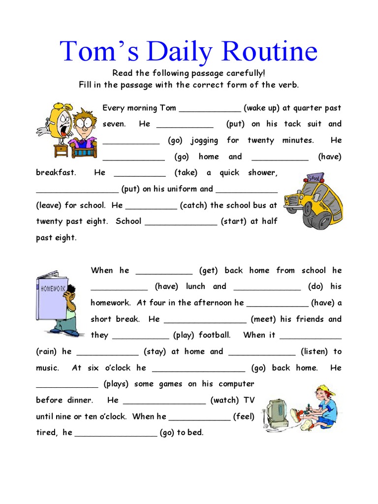 Tom's Daily Routine: Read The Following Passage Carefully! Fill in The ...