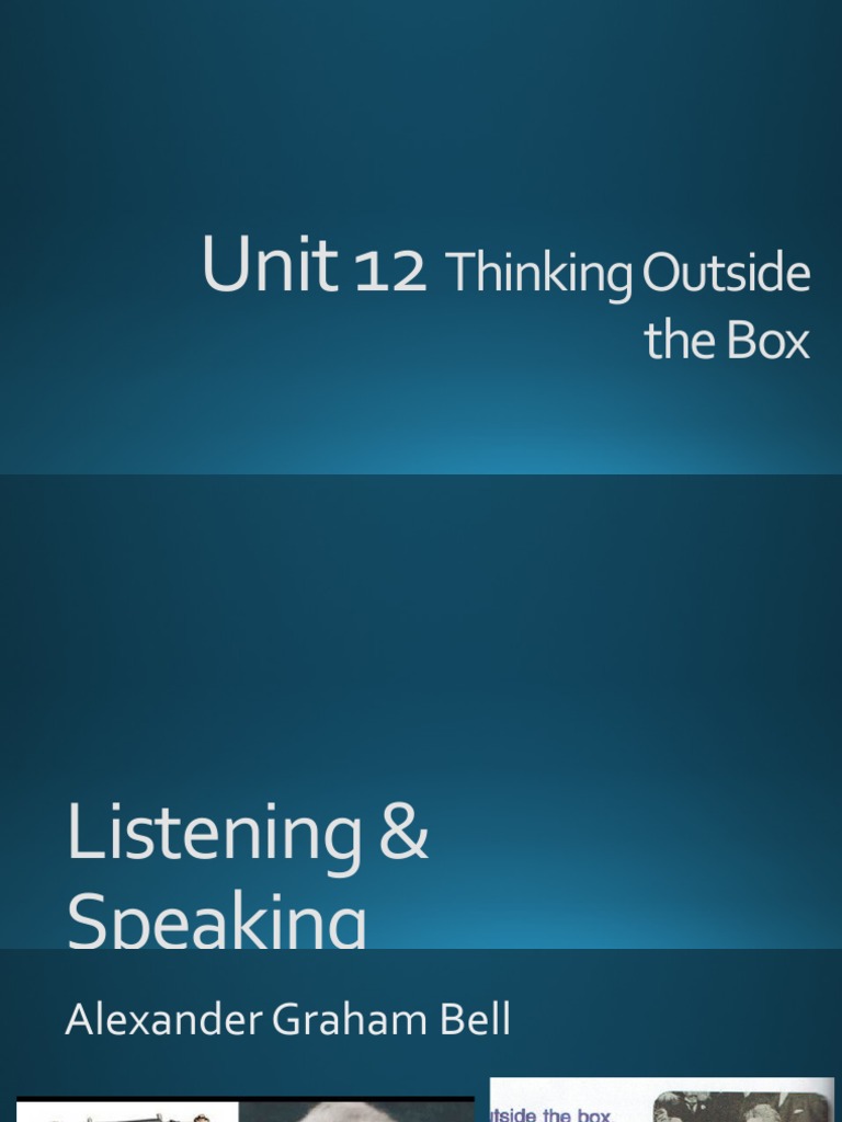 Unit 12 Thinking Outside The Box | PDF