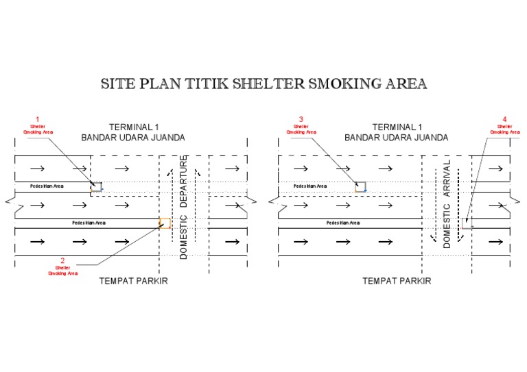 Site Plan Titik Shelter Smoking Area: Terminal 1 Bandar Udara Juanda ...
