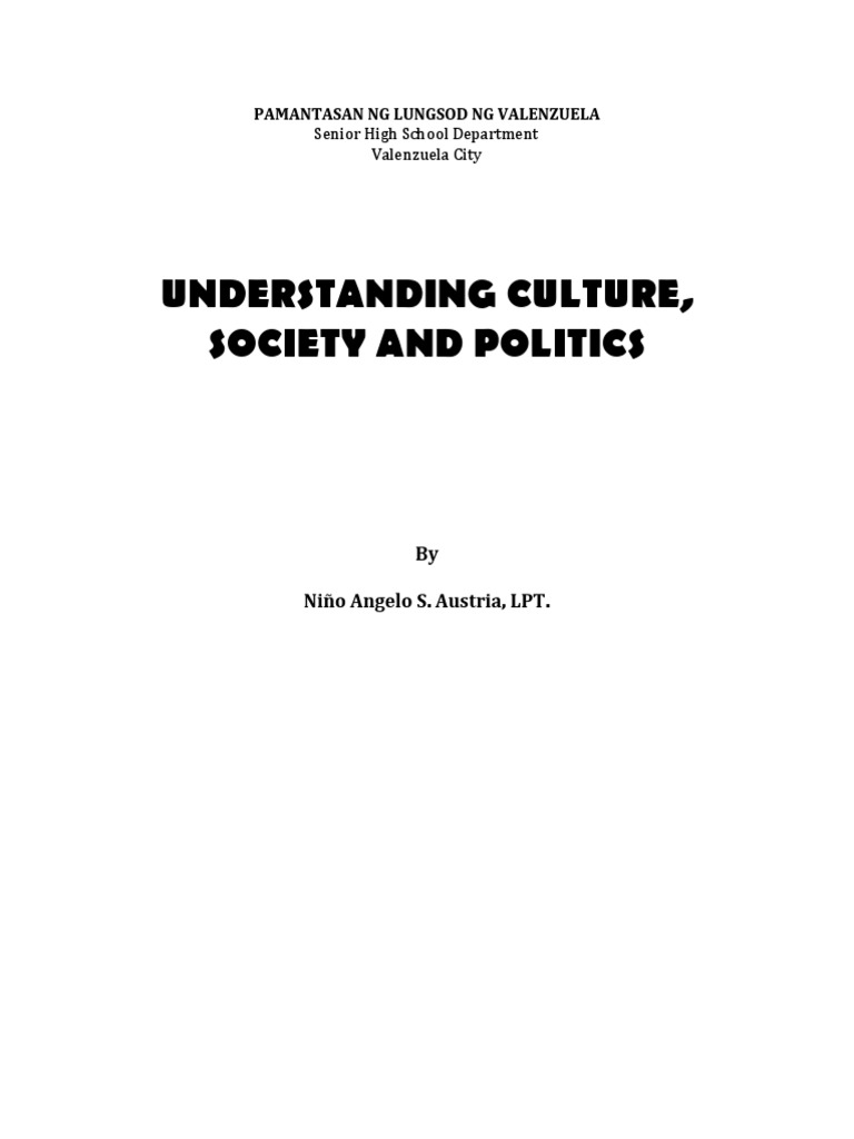 Understanding Culture Society and Politics Module | PDF | Sociology ...