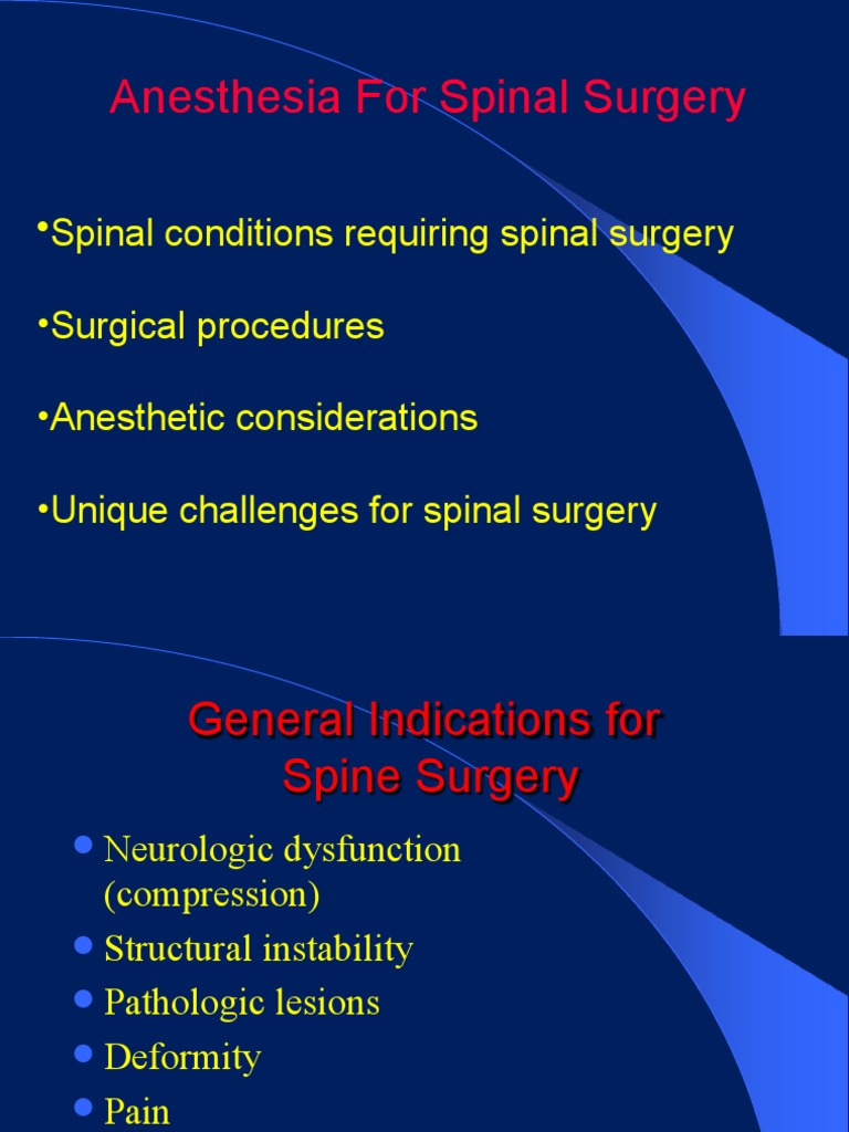 Anesthesia For Spinal Surgery | PDF | Anesthesia | Surgery