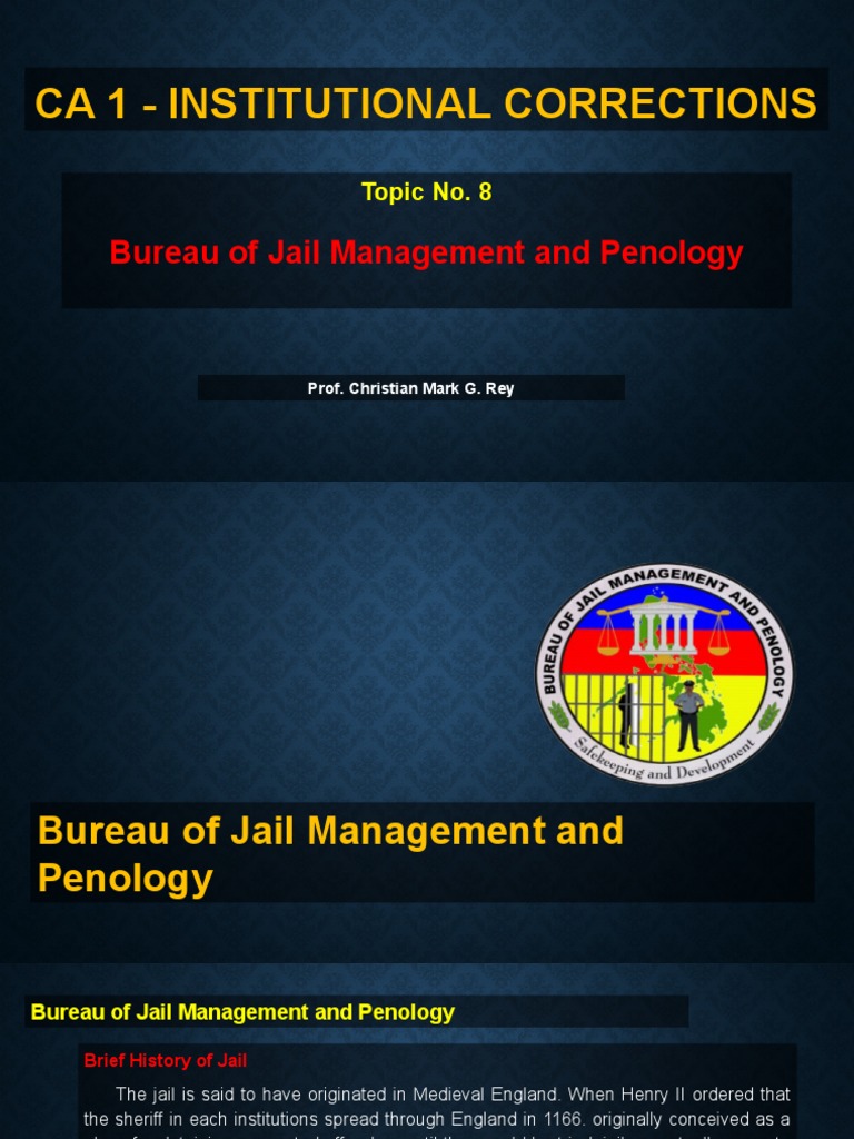 Ca 1 - Institutional Corrections: Bureau of Jail Management and ...