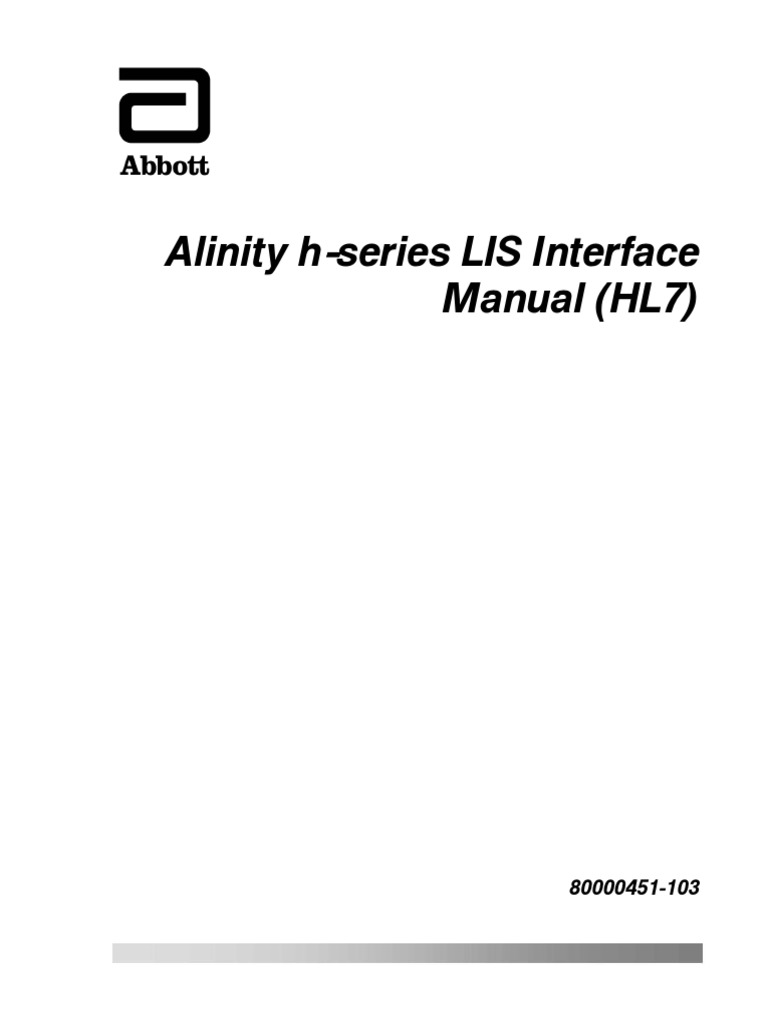 Alinity H Series LIS Interface Manual (HL7) | PDF | Computing