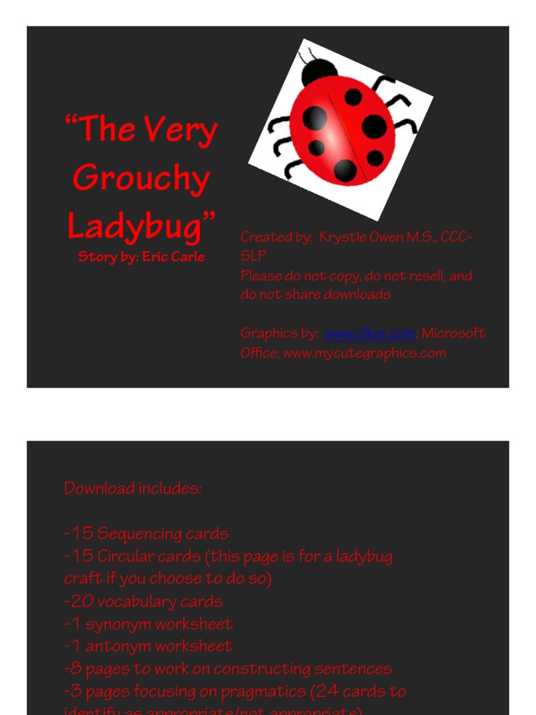 "The Very Grouchy Ladybug": Story By: Eric Carle | PDF
