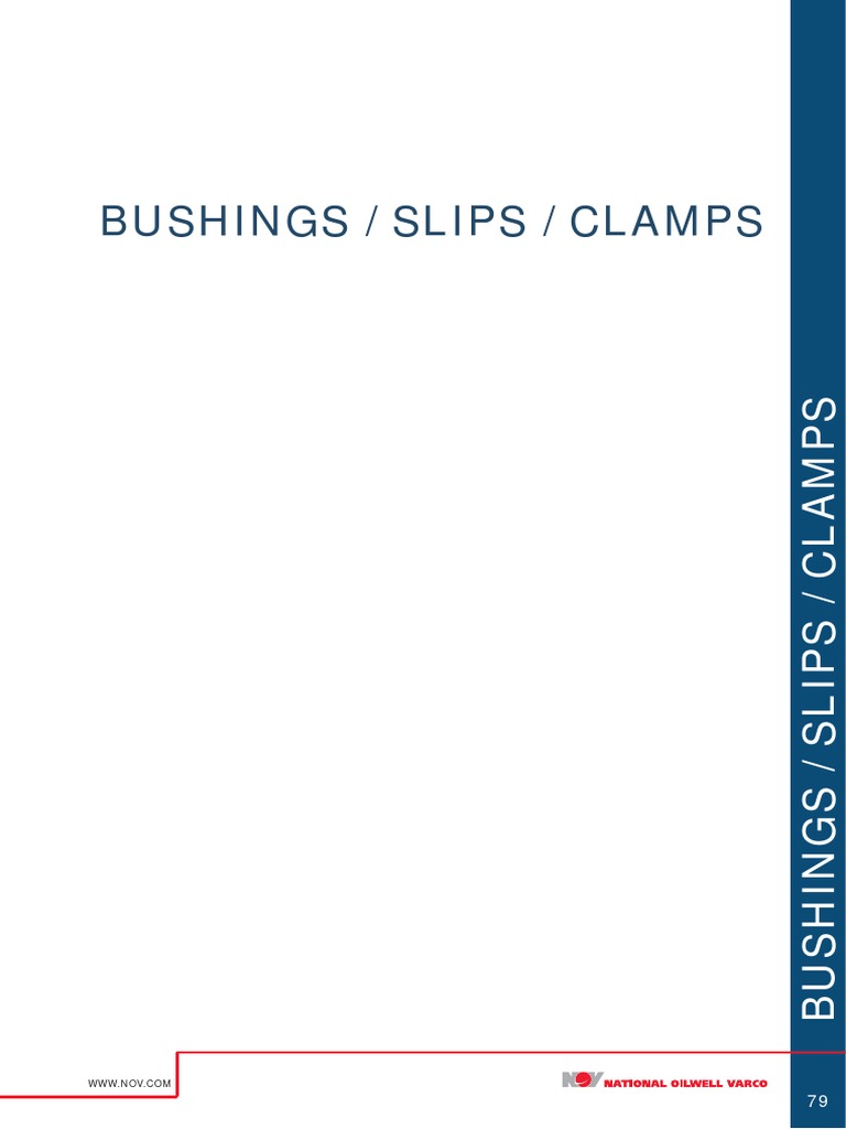 Nov Bushings Slips Clamps | PDF | Pipe (Fluid Conveyance) | Casing ...