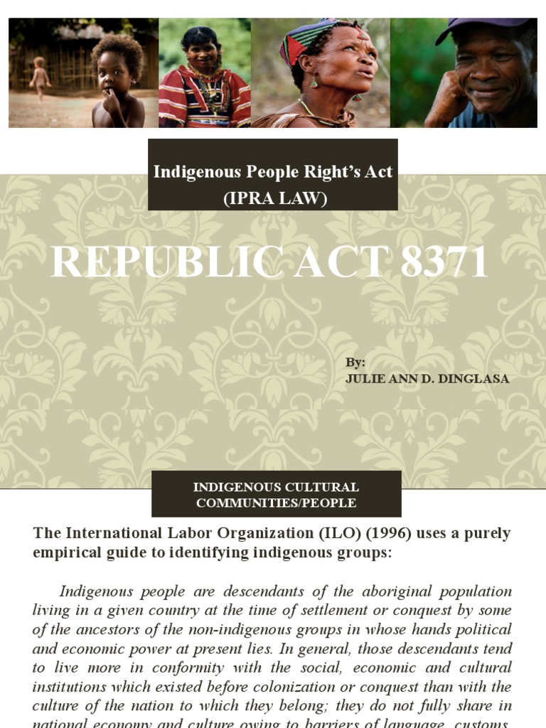 RA 8371 - IPRA Law | PDF | Indigenous Peoples | Justice