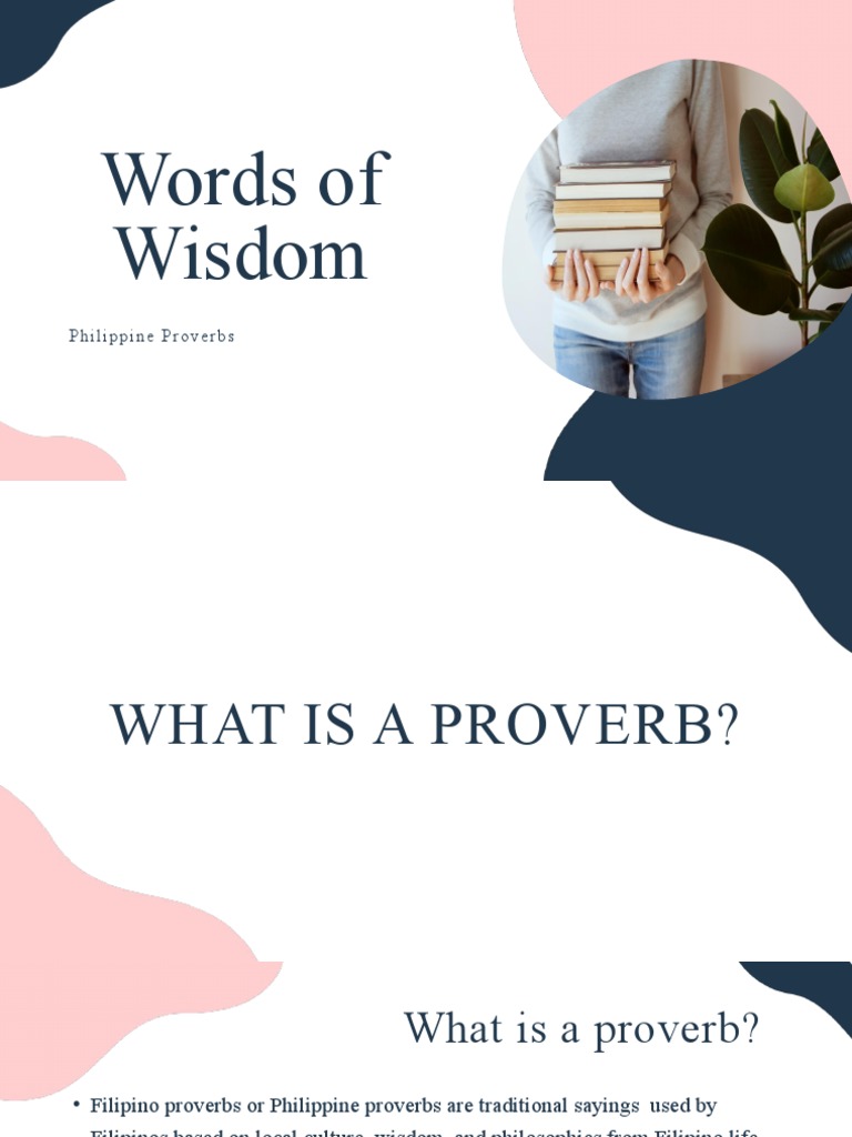 Words of Wisdom: Philippine Proverbs | PDF | Philippines