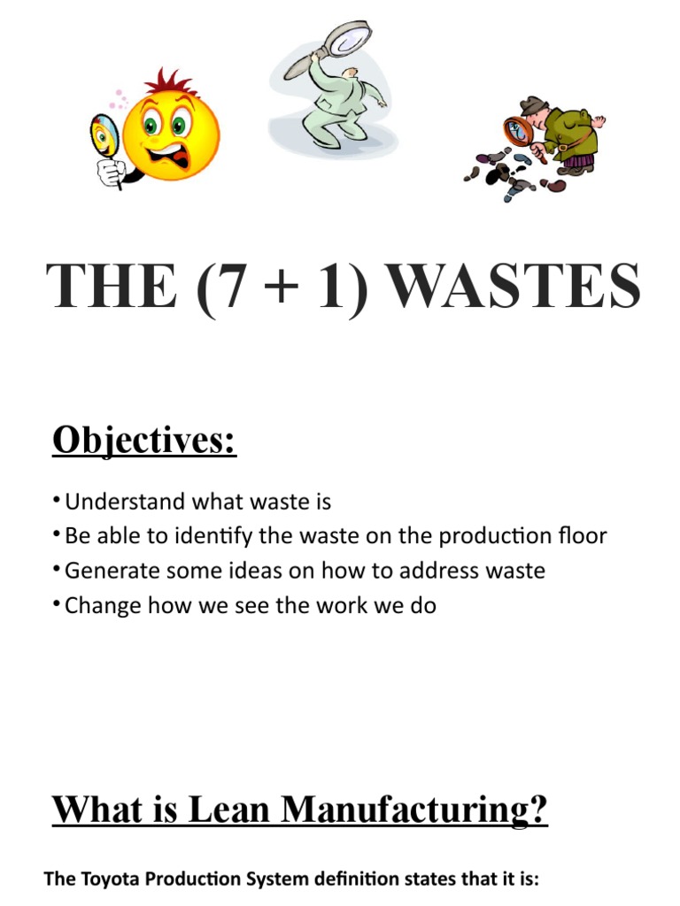 The (7 + 1) Wastes | PDF | Inventory | Lean Manufacturing
