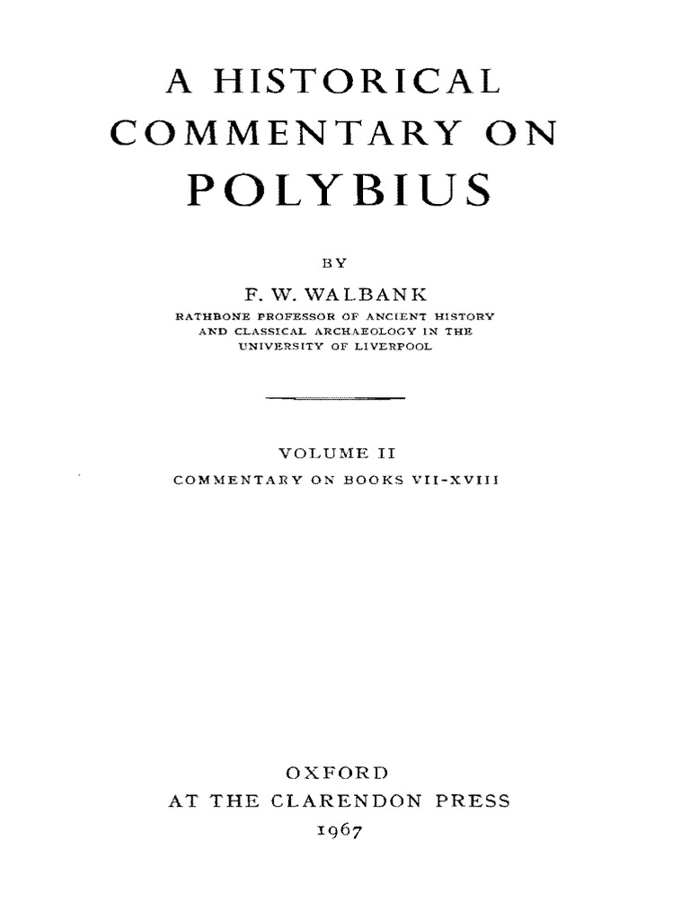 A Historical Commentary On Polybius - Vol. 2 Commentary On Books 7-18 ...