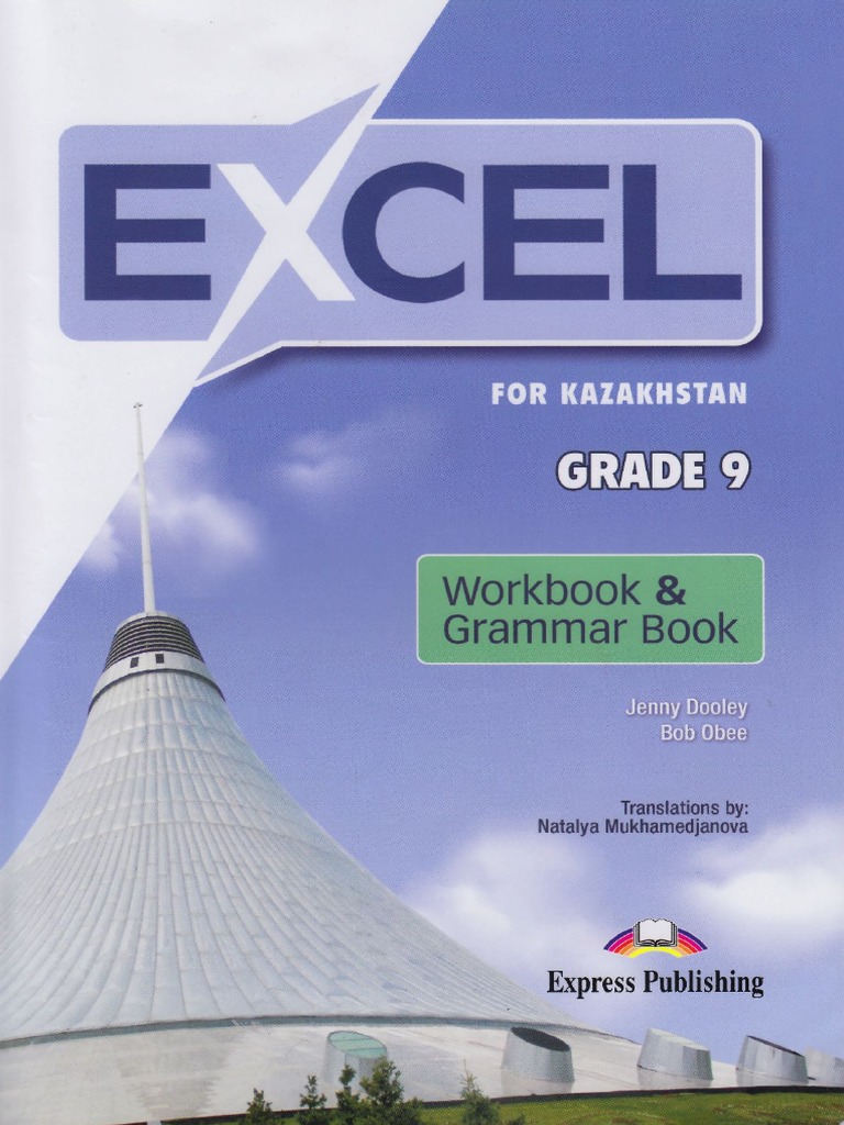 Excel For Kazakhstan Grade 9 Workbook Grammar Book | PDF