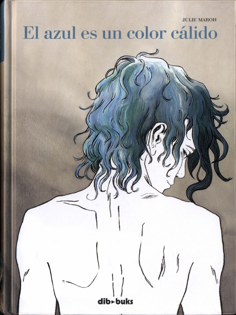 El Azul Es Un Color Cálido | PDF