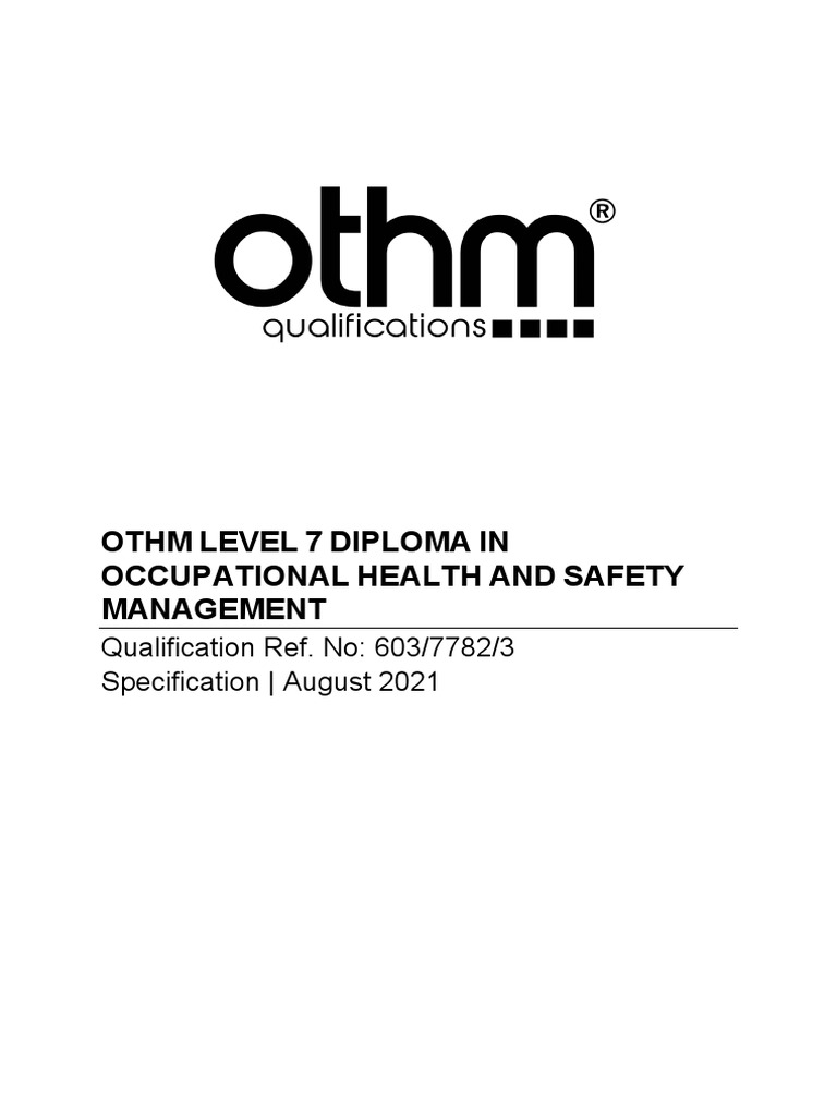 Othm Level 7 Diploma IN Occupational Health AND Safety Management | PDF ...