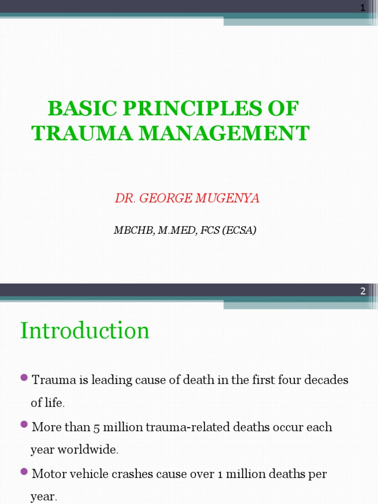 Basic Principles of Trauma Management | PDF | Major Trauma | Clinical ...