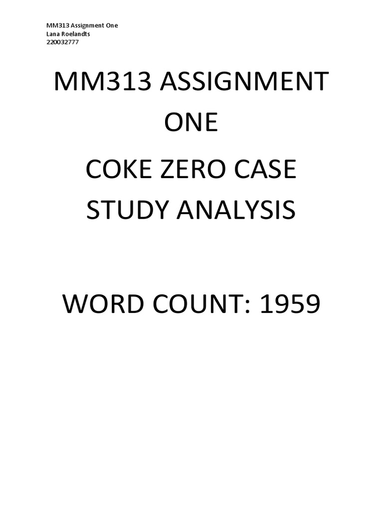 Coke Zero Case Study | PDF | Coca Cola | Brand